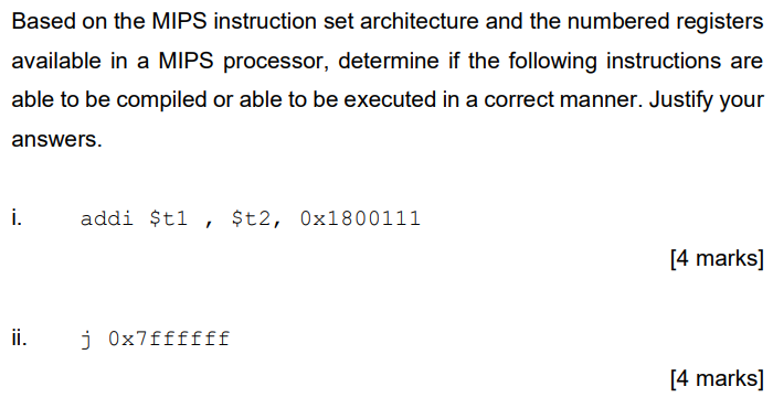 Solved Based on the MIPS instruction set architecture and | Chegg.com