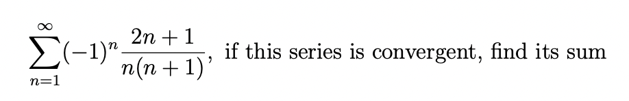 Solved Real Analysis I: Find the sum of convergent | Chegg.com