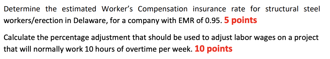 Solved Determine the estimated Worker's Compensation | Chegg.com