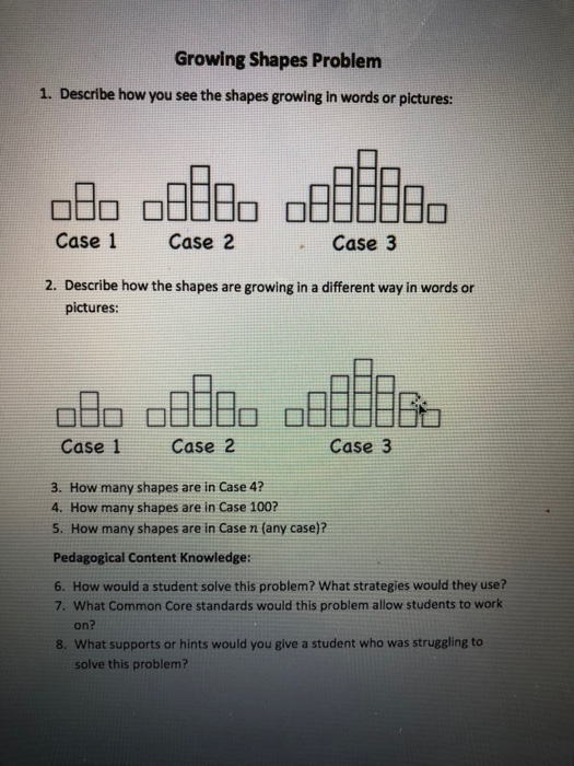 Solved Growing Shapes Problem 1. Describe how you see the | Chegg.com