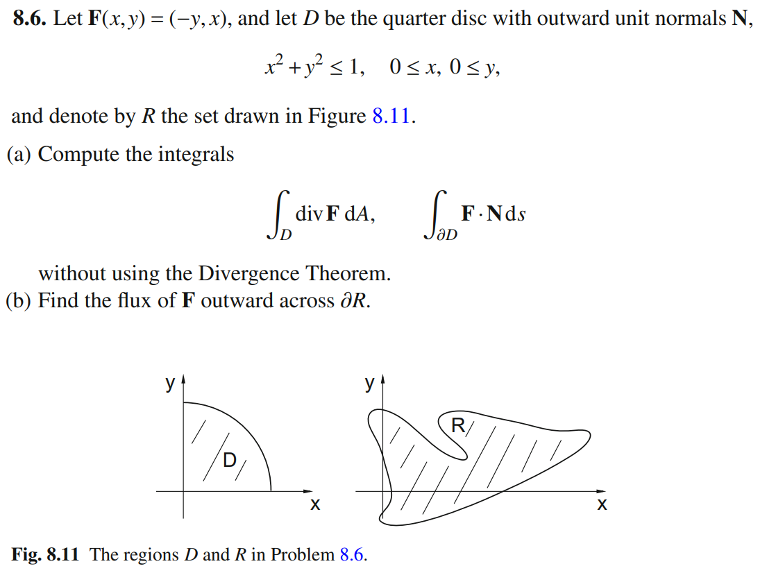 Solved 8.6. ﻿Let F(x,y)=(-y,x), ﻿and let D ﻿be the quarter | Chegg.com