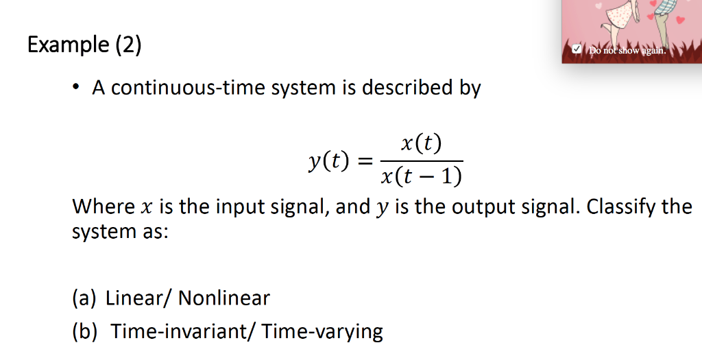 Solved Example (2) A continuous-time system is described by | Chegg.com