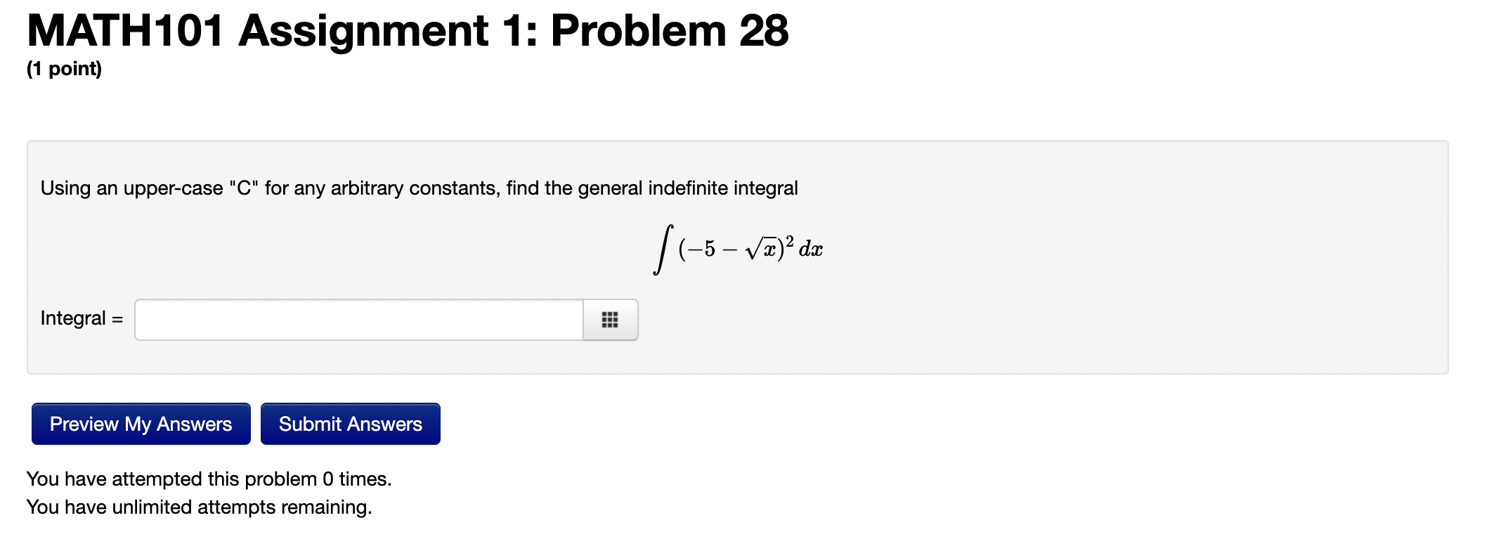 Solved MATH101 Assignment 1: Problem 28 (1 point) Using an | Chegg.com