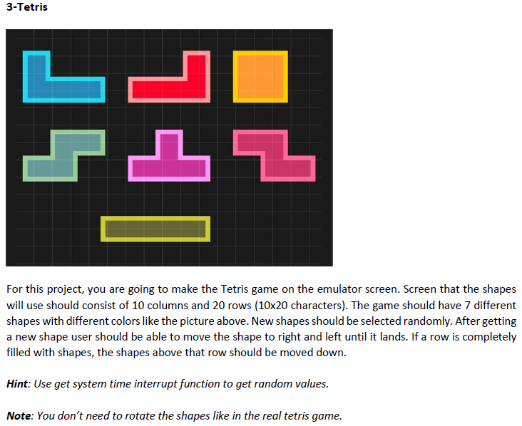 3-Tetris For this project, you are going to make the | Chegg.com