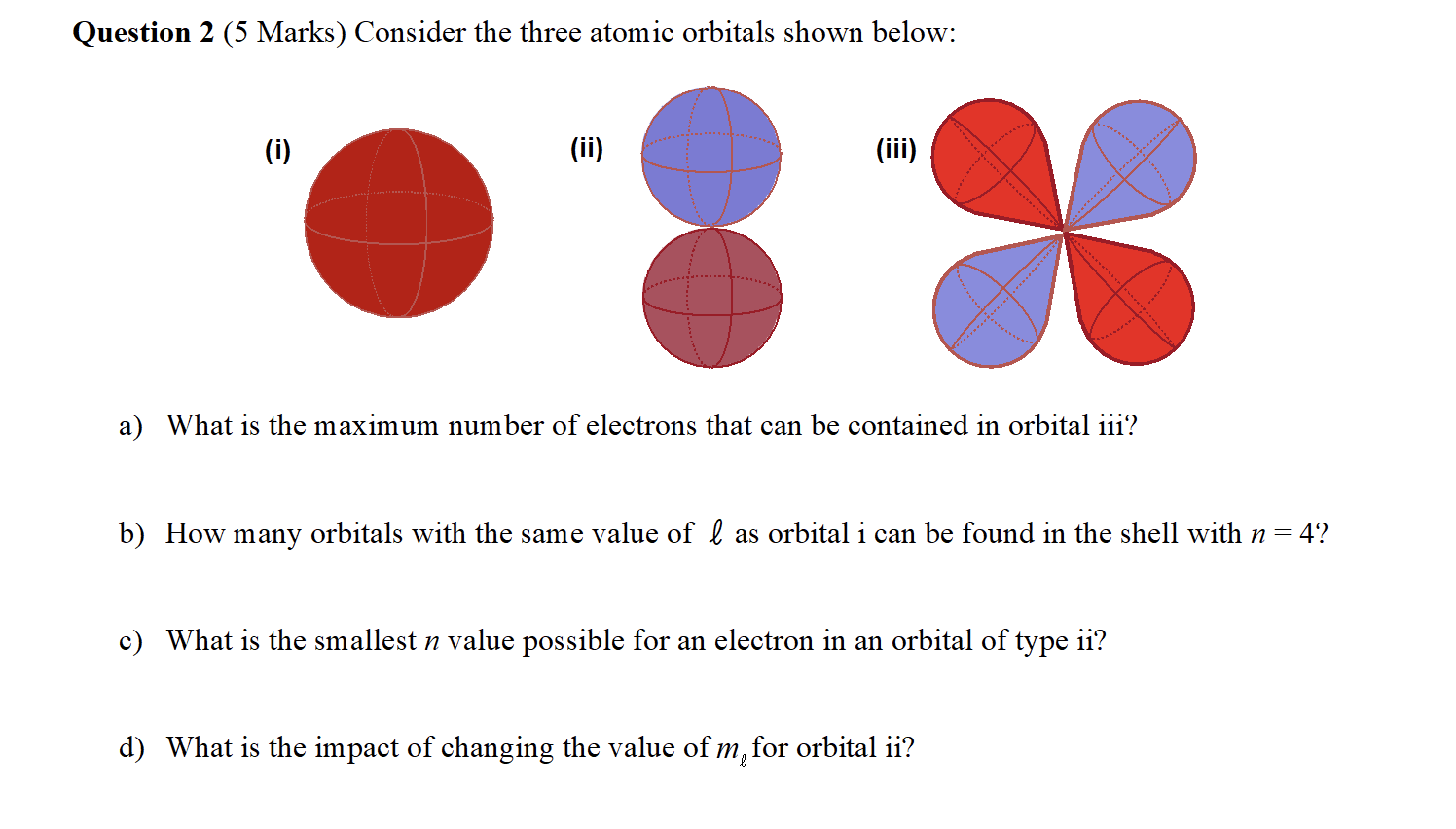 Solved Question 2 (5 Marks) Consider the three atomic | Chegg.com