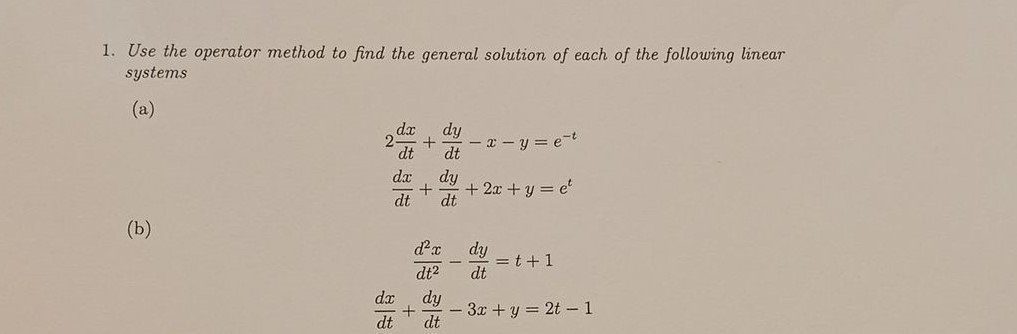 1. Use the operator method to find the general | Chegg.com