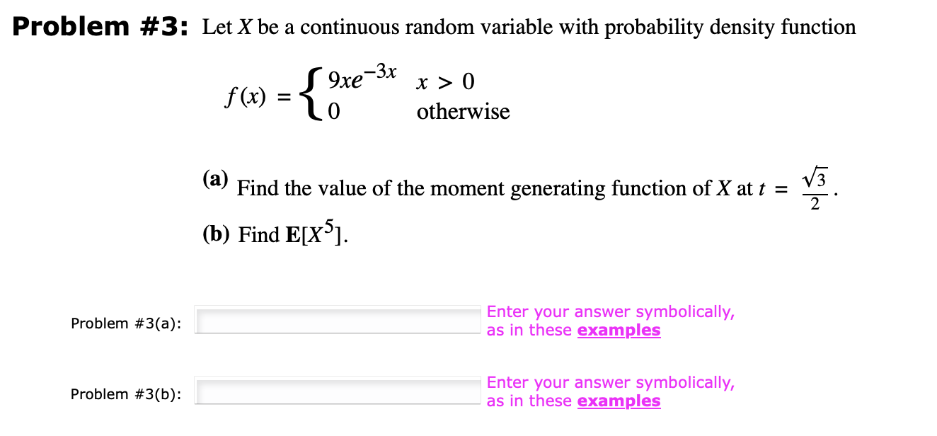 Solved Problem \#3: Let X be a continuous random variable | Chegg.com