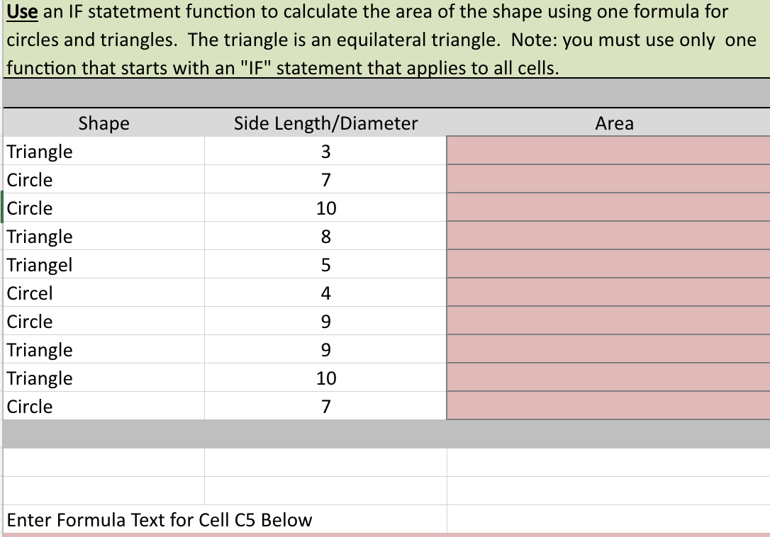 Solved Use an IF statetment function to calculate the area | Chegg.com