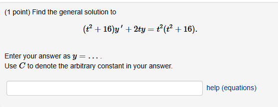 Solved (1 ﻿point) ﻿Find the general solution | Chegg.com