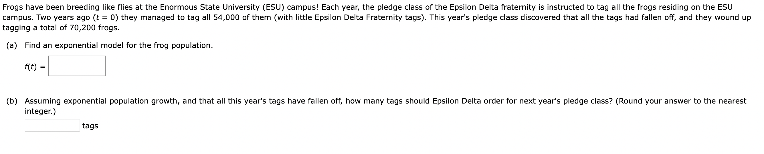Solved tagging a total of 70,200 frogs. (a) Find an | Chegg.com