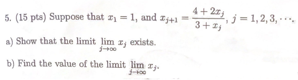 Solved 5. (15 pts) Suppose that x1=1, and | Chegg.com