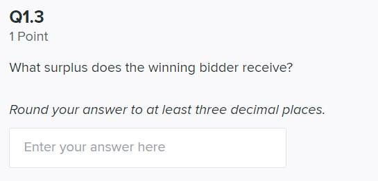 Solved Q1 Second-price, sealed-bid auction I 3 Points There | Chegg.com