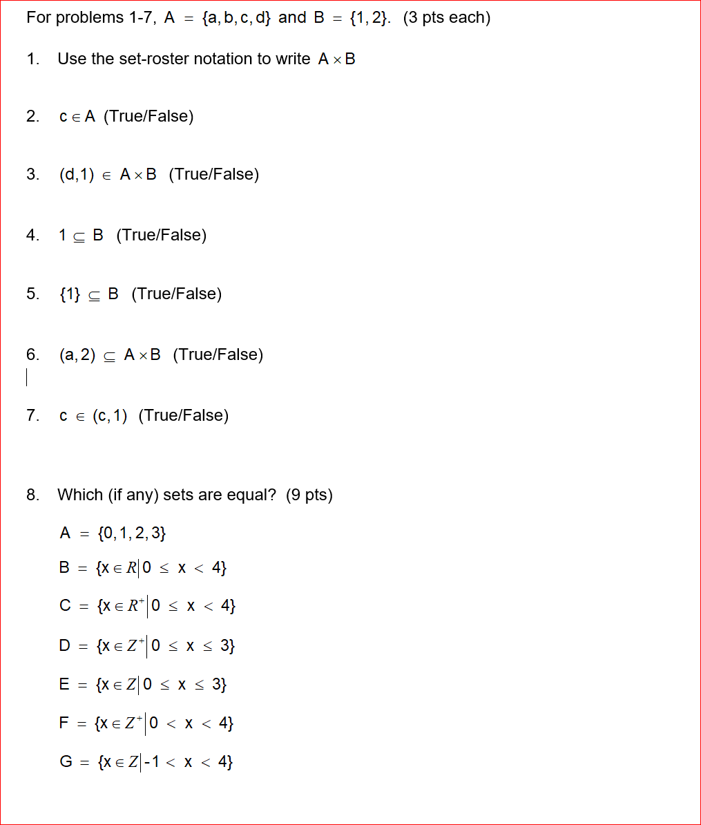 Solved For problems 1-7, A = {a,b,c,d} and B - {1,2}. (3 pts | Chegg.com