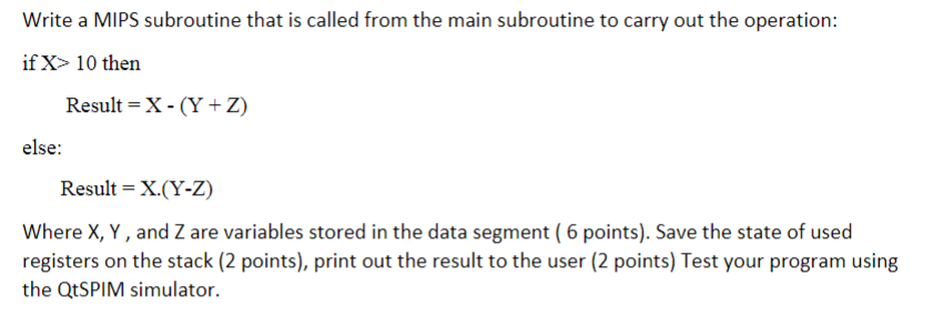 Solved Write a MIPS subroutine that is called from the main | Chegg.com
