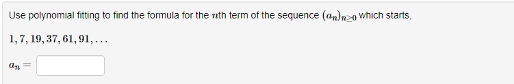 Solved Use polynomial fitting to find the formula for the | Chegg.com