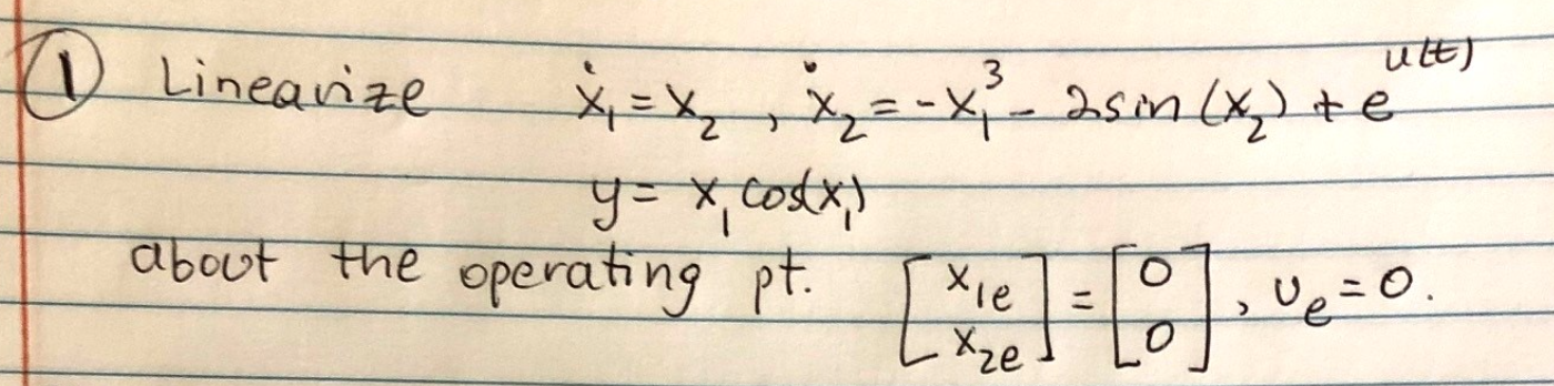 Solved (1) Linearize | Chegg.com