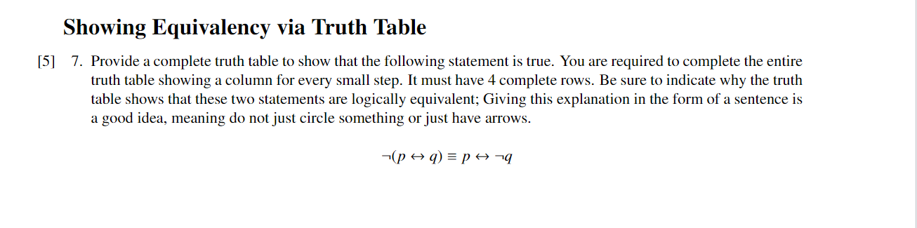 Solved Showing Equivalency via Truth Table [5] 7. Provide a | Chegg.com