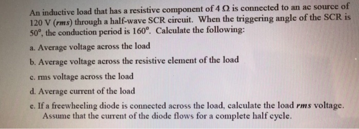 Solved An inductive load that has a resistive component of 4 | Chegg.com