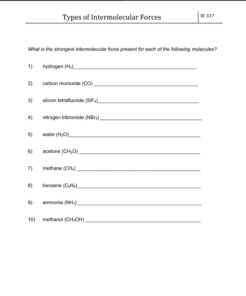 Solved Types of Intermolecular Forces W 317 What is the | Chegg.com