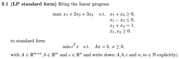 Solved 3.1 (LP standard form) Bring the linear program max | Chegg.com
