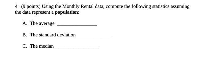 4. (9 points) Using the Monthly Rental data, compute | Chegg.com