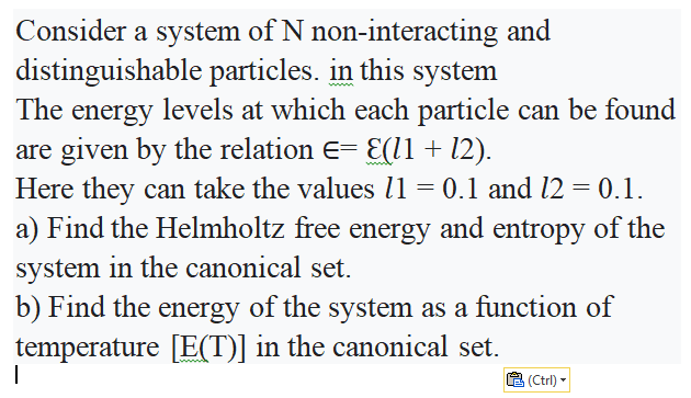 Solved Consider a system of N non-interacting and | Chegg.com