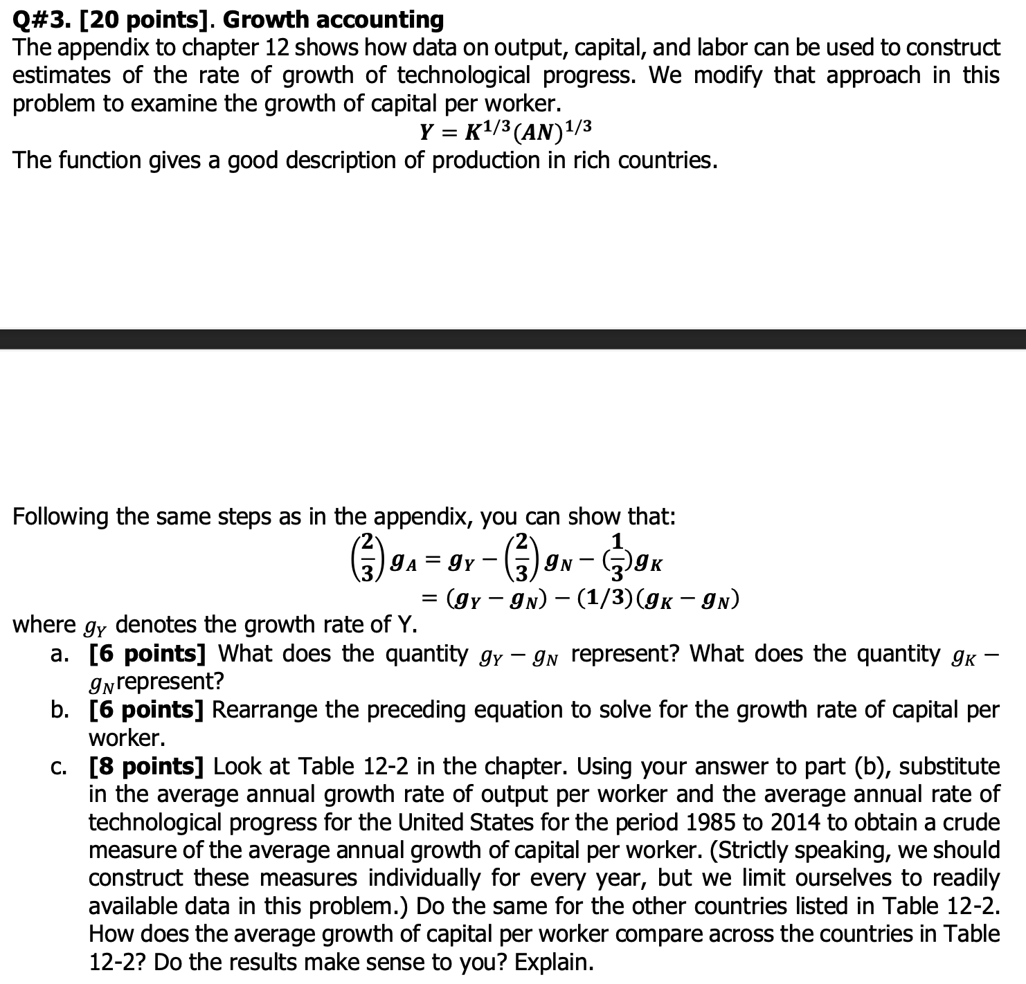 Q\#3. [20 points]. Growth accounting The appendix to | Chegg.com