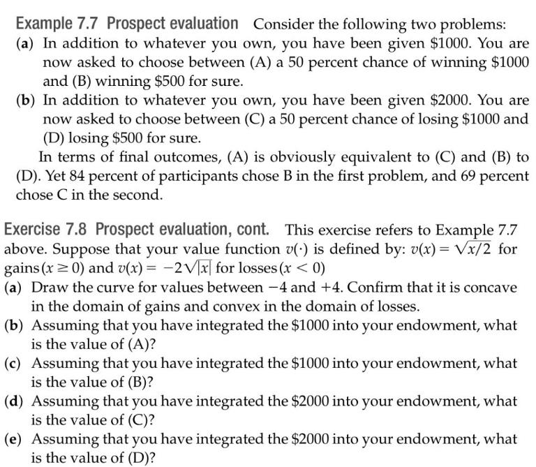 Solved Example 7.7 Prospect evaluation Consider the | Chegg.com