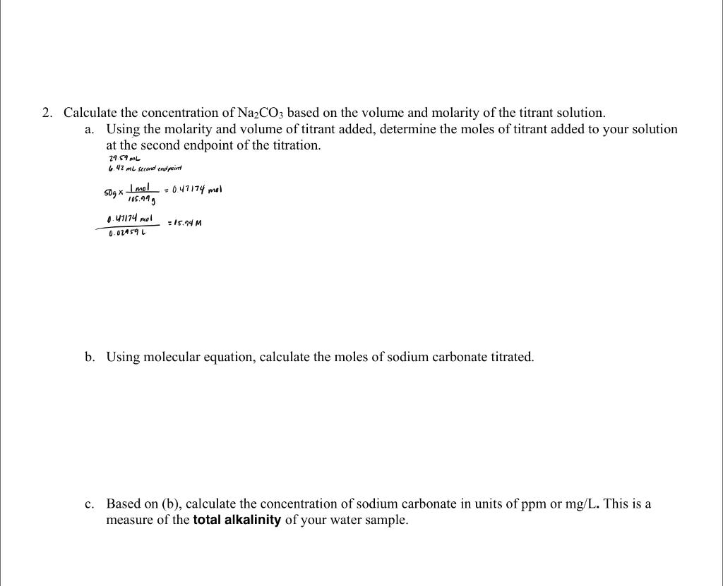 2. Calculate the concentration of Na2CO3 based on the | Chegg.com