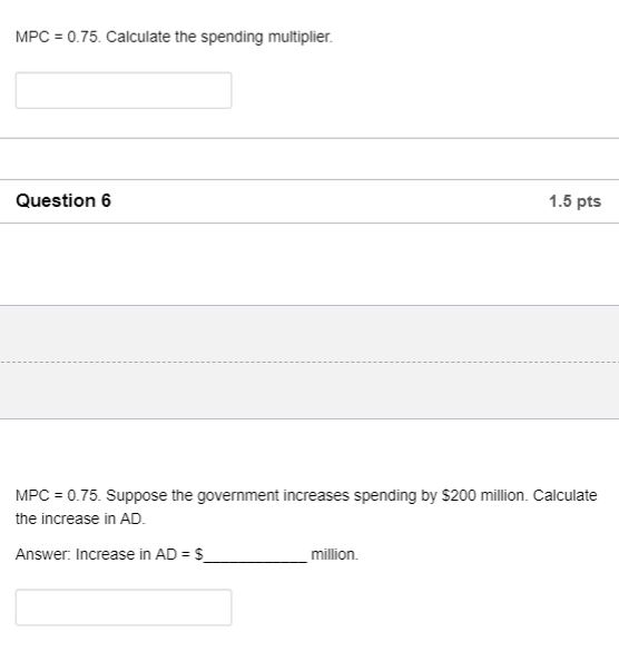 Solved MPC = 0.75. Calculate the spending multiplier. | Chegg.com