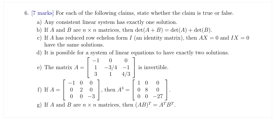 Solved [7 marks] For each of the following claims, state | Chegg.com