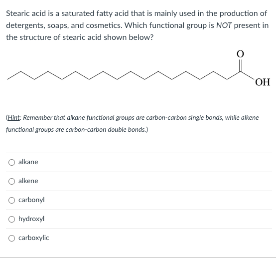 Solved Stearic acid is a saturated fatty acid that is mainly | Chegg.com