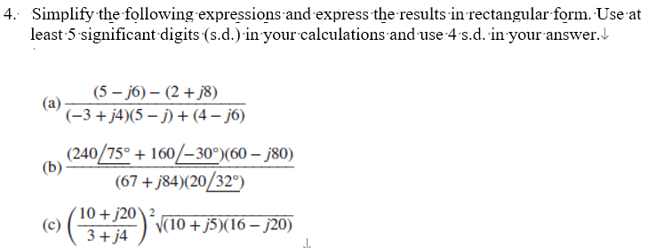 Solved Simplify the following expressions and express the | Chegg.com