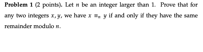 Solved Problem 1 (2 points). Let n be an integer larger than | Chegg.com