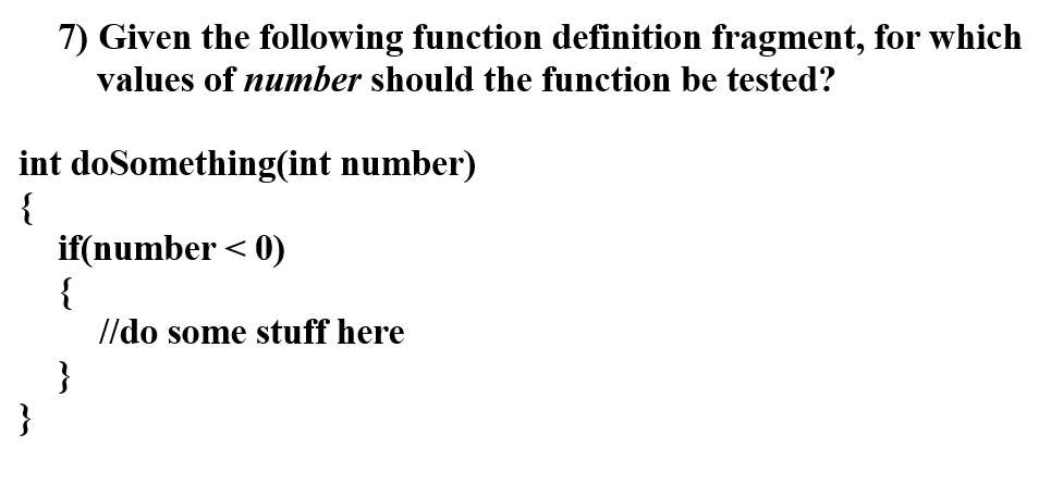 Solved 7) Given the following function definition fragment, | Chegg.com Solved 7) Given the following function definition fragment, | Chegg.com
