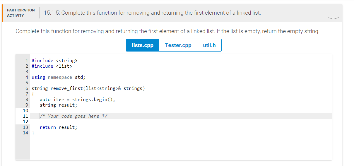 Solved 15.1.5: Complete this function for removing and | Chegg.com Solved 15.1.5: Complete this function for removing and | Chegg.com