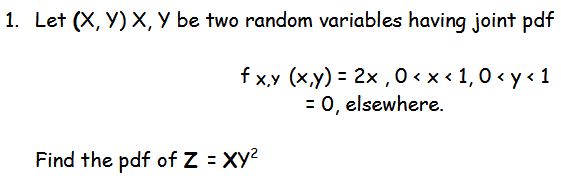 Solved Let (x,Y)x,Y be ﻿two random variables having joint | Chegg.com