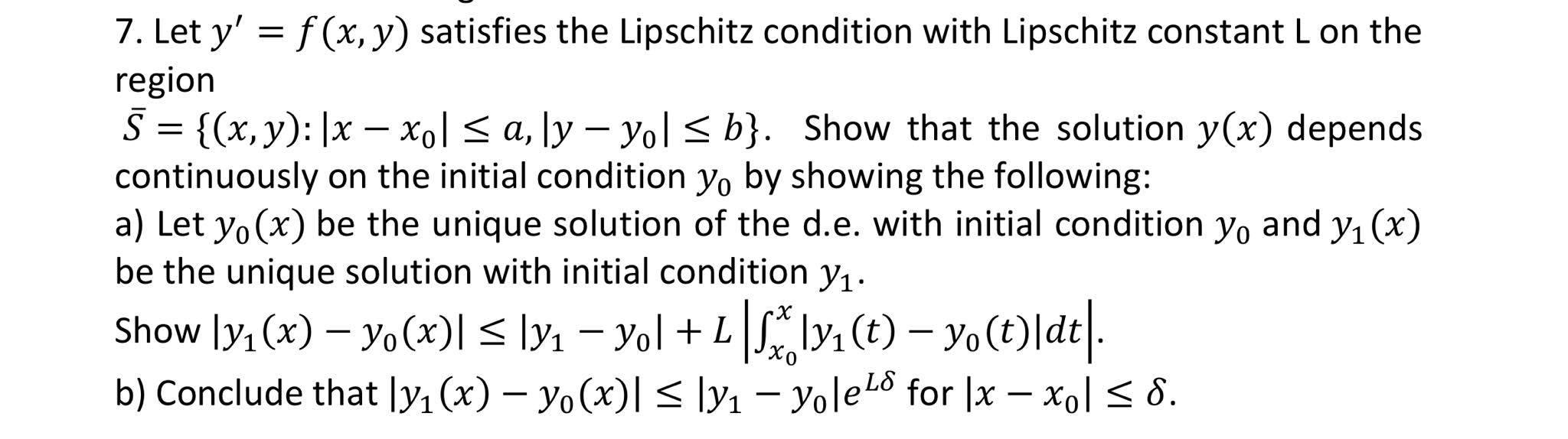Solved 7 Let Y′ F X Y Satisfies The Lipschitz Condition