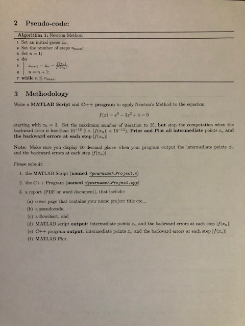 Solved 2 Pseudo-code: Algorithm 1: Newton Method 1 Set an | Chegg.com