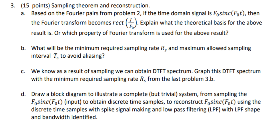 Solved 3. (15 points) Sampling theorem and reconstruction. | Chegg.com