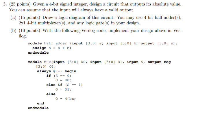 Solved 3. (25 points) Given a 4-bit signed integer, design a | Chegg.com