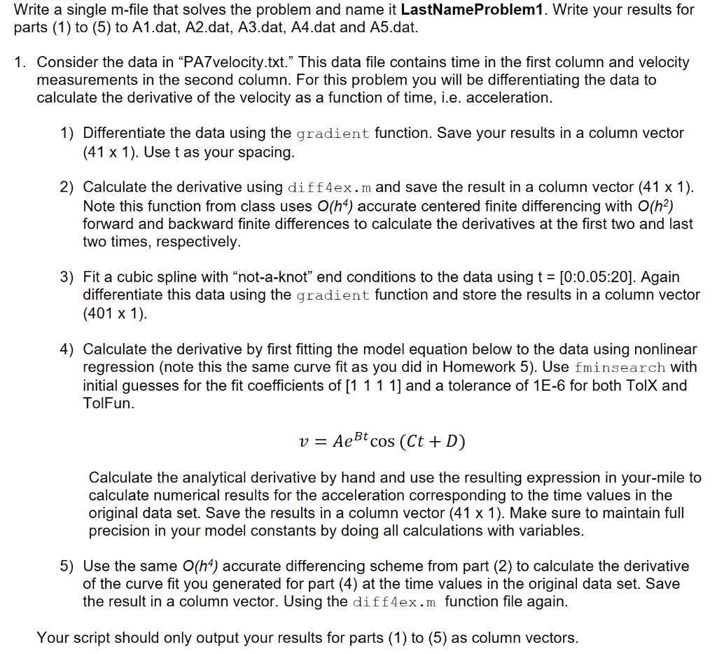 Solved rite a single m-file that solves the problem and name | Chegg.com