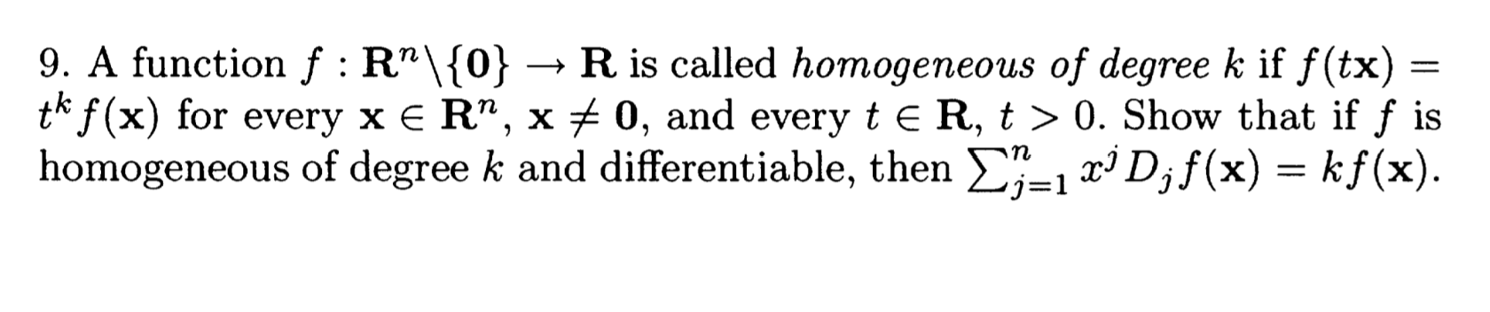 Solved A function f:Rn??{0}→R is ﻿called homogeneous of | Chegg.com