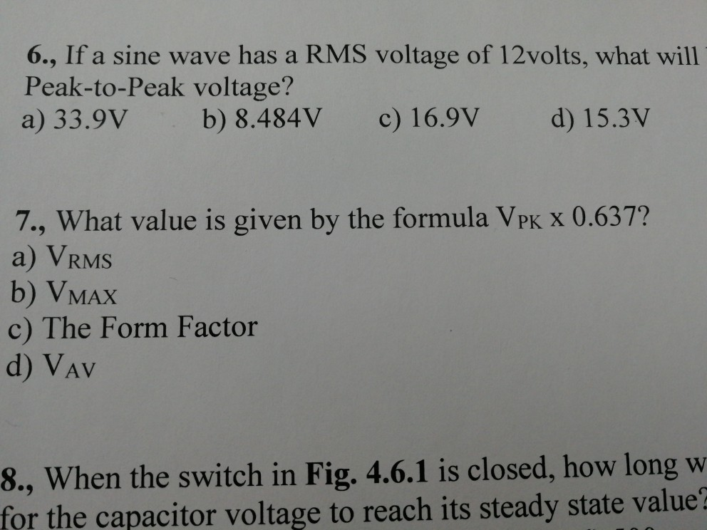 Solved 6., If a sine wave has a RMS voltage of 12volts, what | Chegg.com