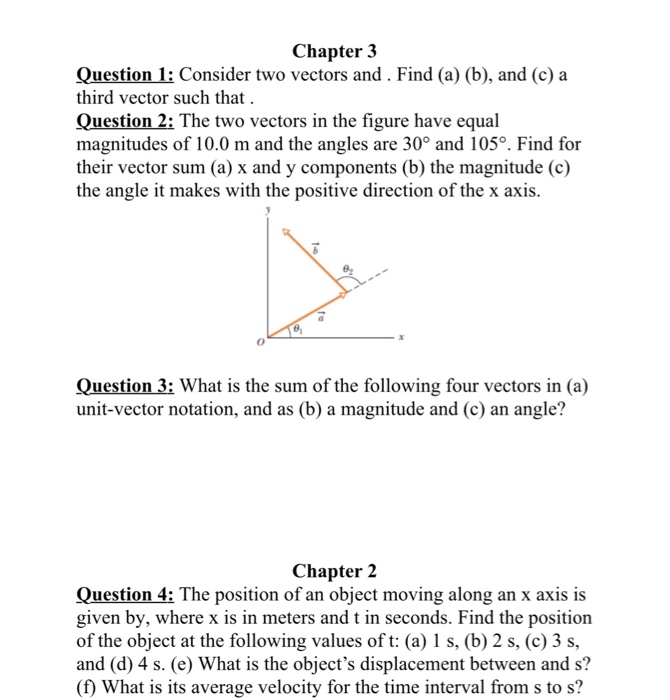 Solved Chapter 3 Question 1: Consider two vectors and. Find | Chegg.com