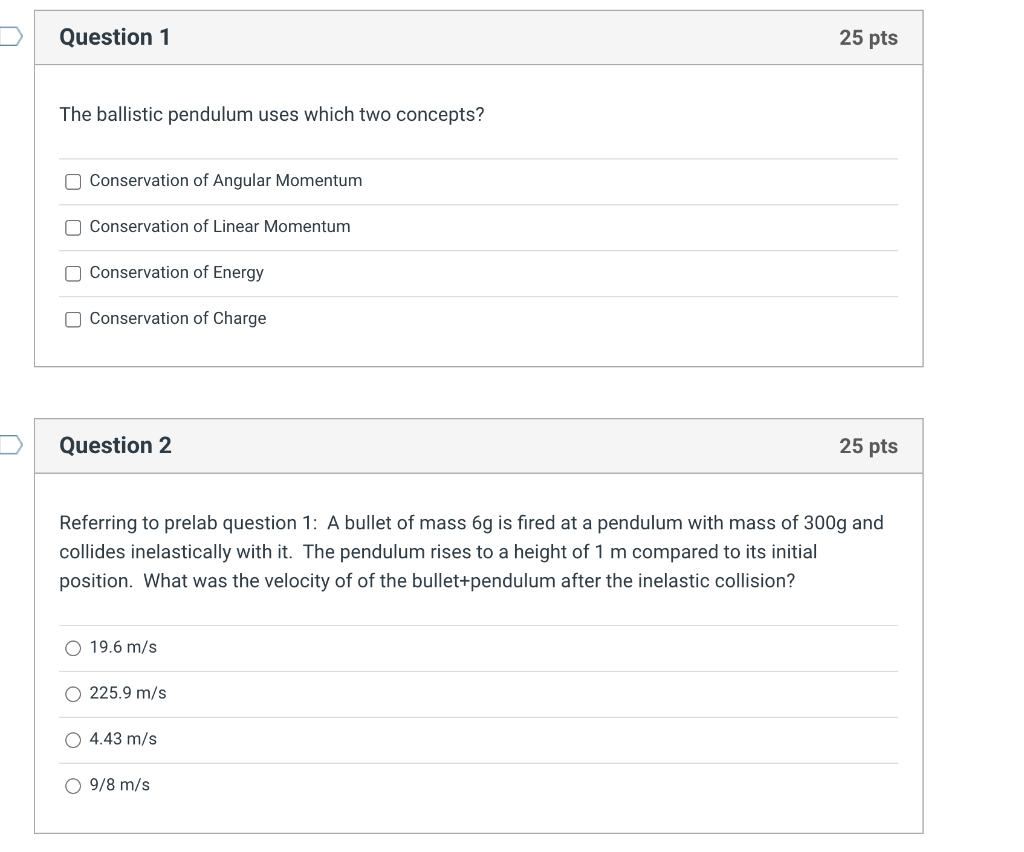 Solved Question 1 25 pts The ballistic pendulum uses which | Chegg.com