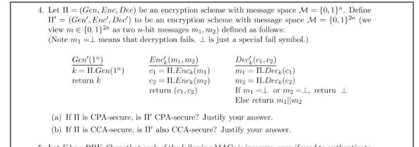 4. Let II = (Gen, Enc, Dec) be an encryption scheme | Chegg.com