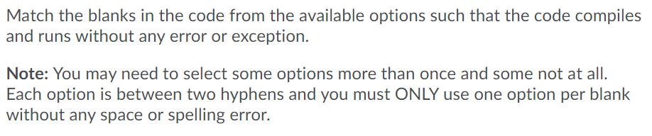 Solved Match the blanks in the code from the available | Chegg.com