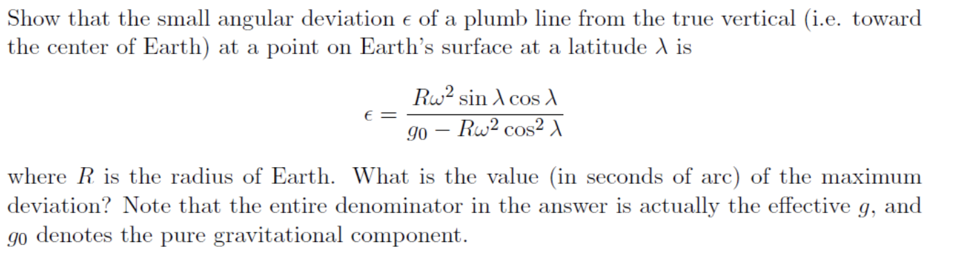 Solved Show that the small angular deviation e of a plumb | Chegg.com