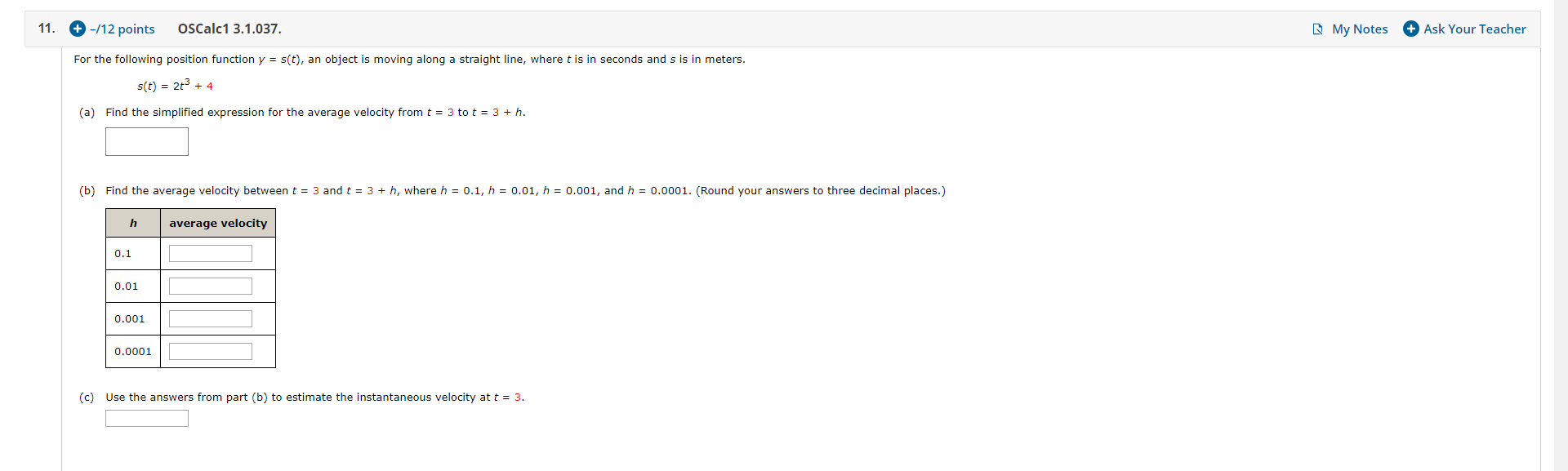 Solved 11. + -/12 points oSCalc1 3.1.037. My Notes Ask Your | Chegg.com Solved 11. + -/12 points oSCalc1 3.1.037. My Notes Ask Your | Chegg.com